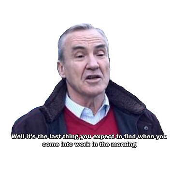 "Mick Last Thing You Expect Gavin & Stacey" Essential T-Shirt for Sale ...