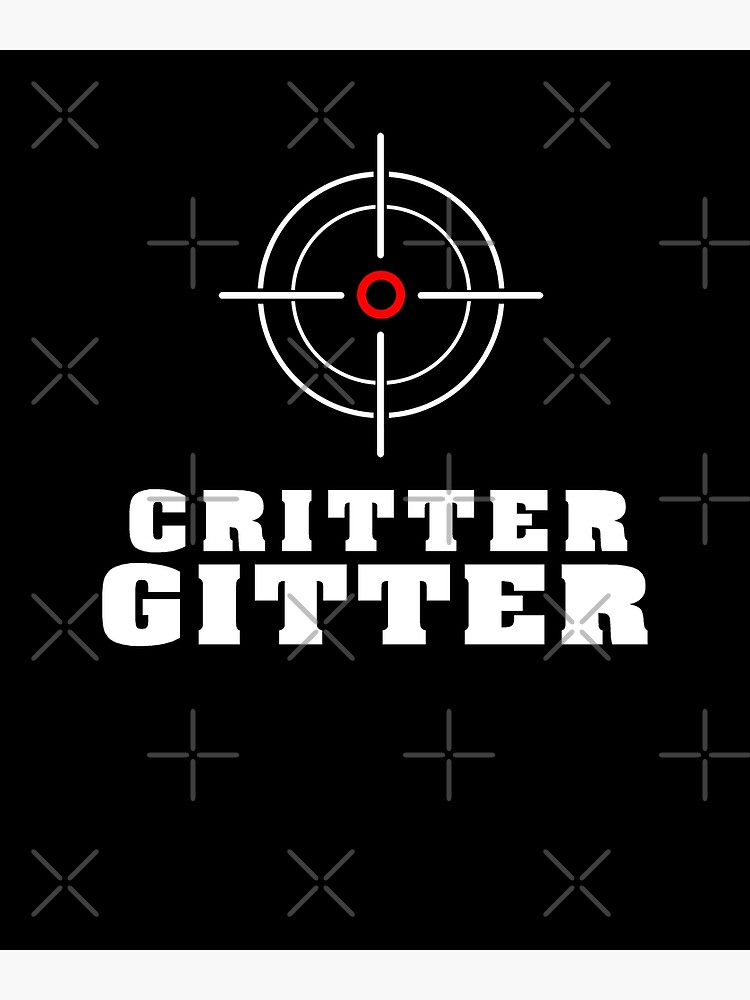 "Critter Getter T-shirt, Hunting shirts and stickers Critter Getter ...