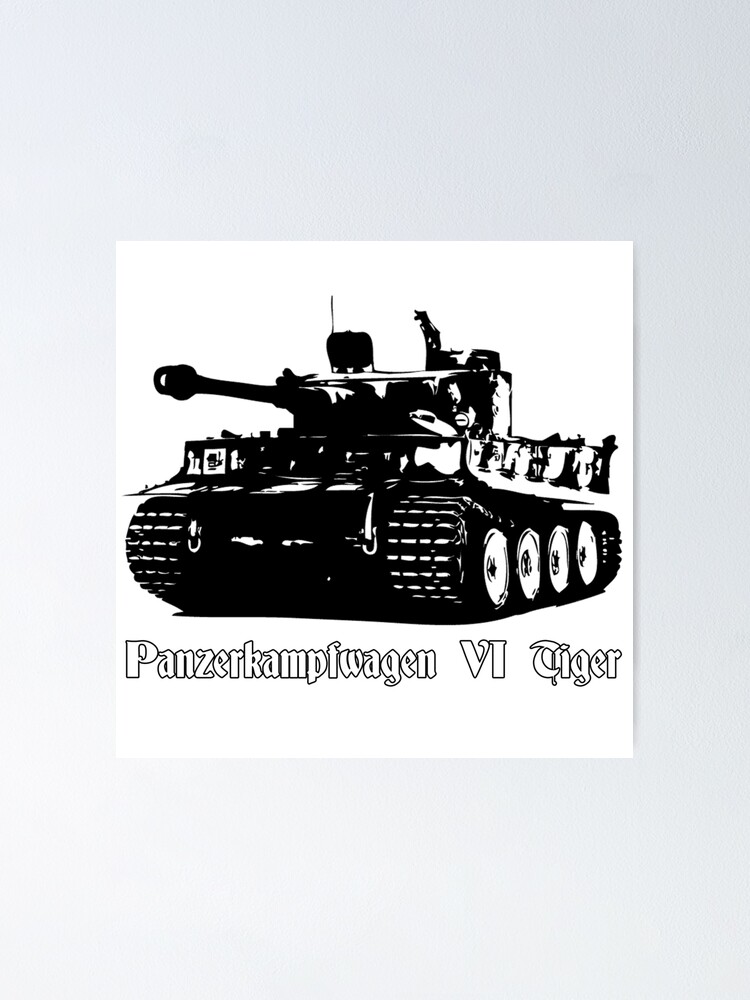 "ww2 tiger tanks" Poster by untagged-shop | Redbubble