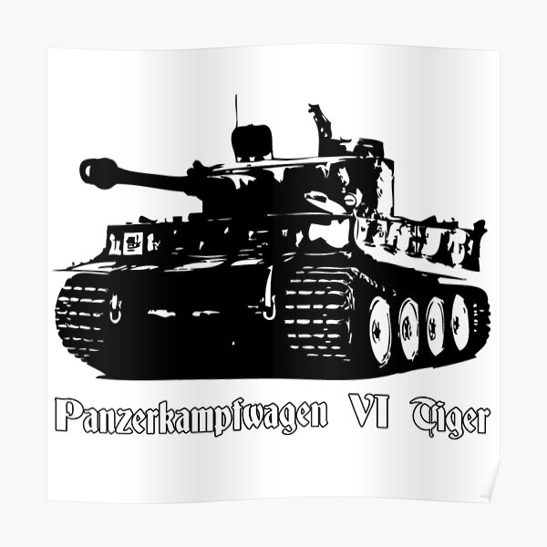 "ww2 tiger tanks" Poster by untagged-shop | Redbubble