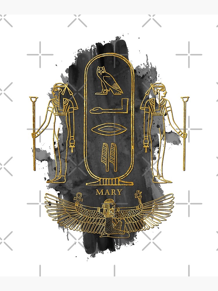 "your name in old Egyptian hieroglyphics symbols - Mary " Poster for ...