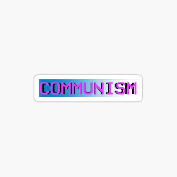 "Communism" Sticker for Sale by artofrevolution | Redbubble