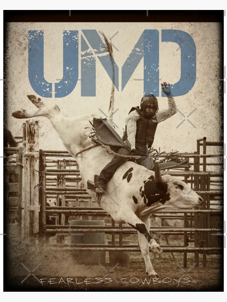 "Fearless Cowboys - Design by UMD" Poster by MCPUMD | Redbubble