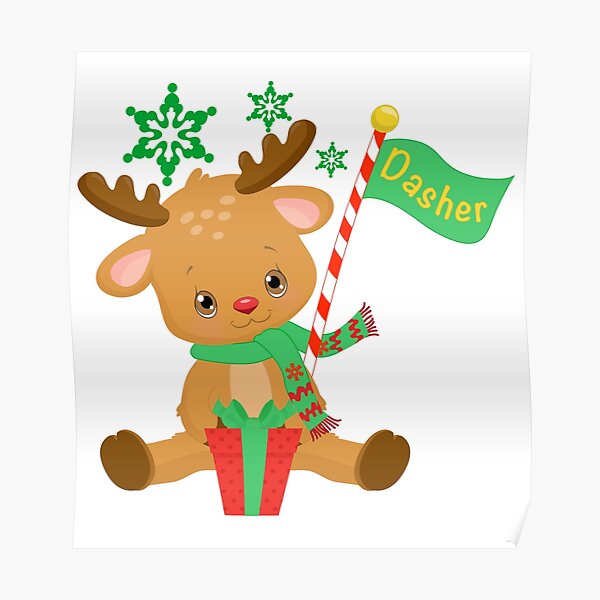"Santa's Reindeer-Dasher" Poster by jeannierose | Redbubble