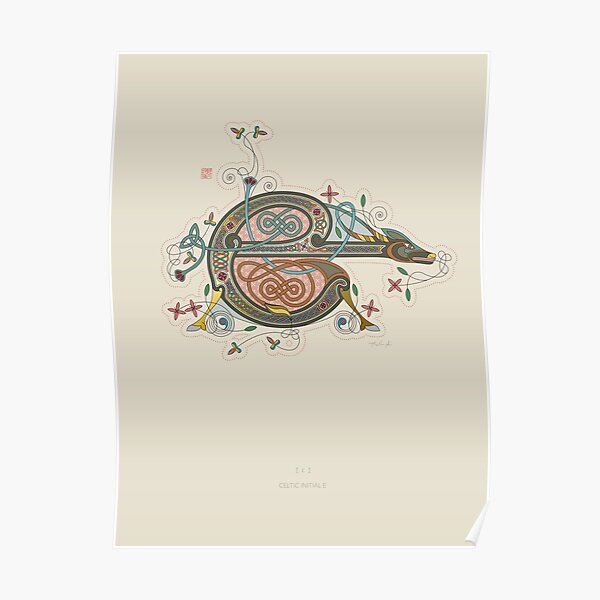 "Celtic Initial E" Poster by Thoth-Adan | Redbubble