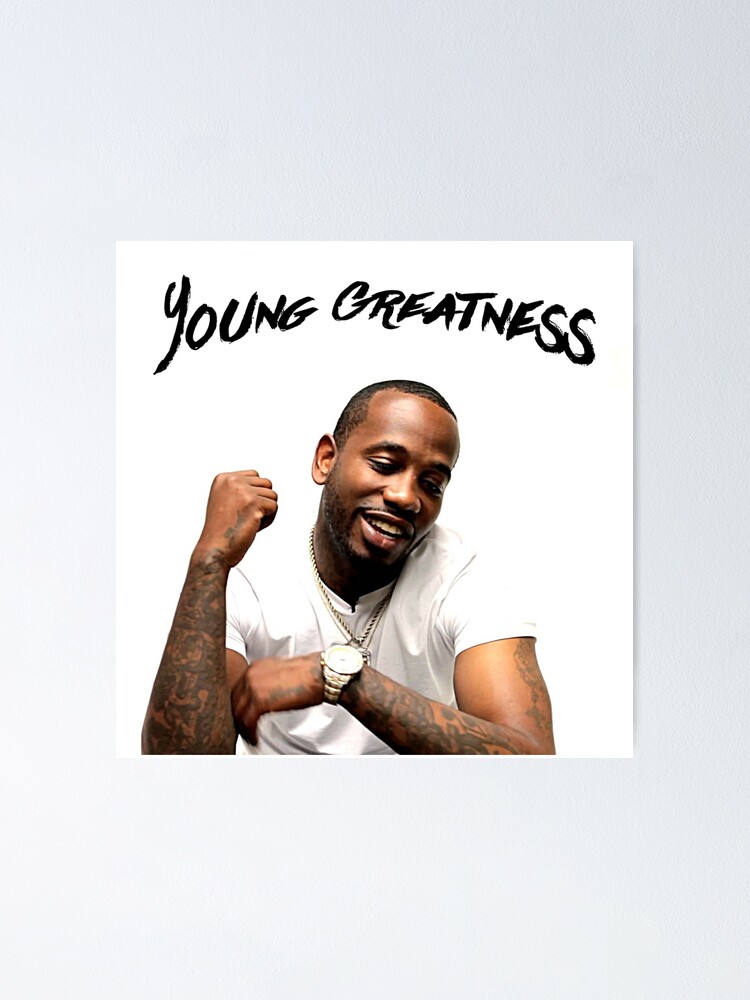 "Young Greatness, rapper" Poster by avit1 | Redbubble