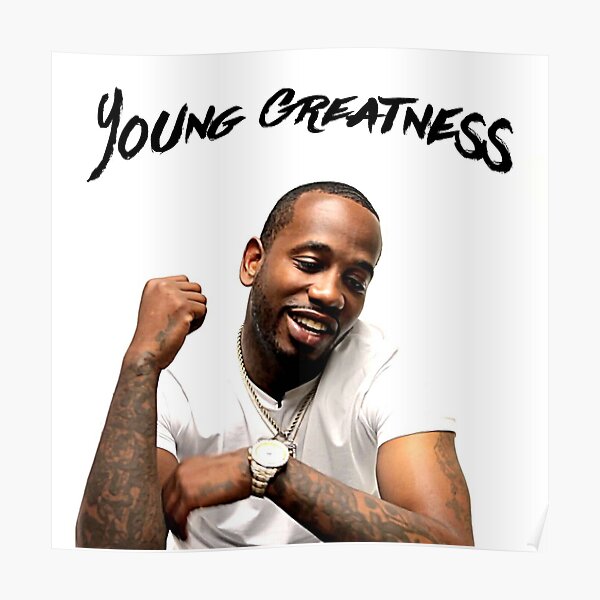 "Young Greatness, rapper" Poster by avit1 | Redbubble