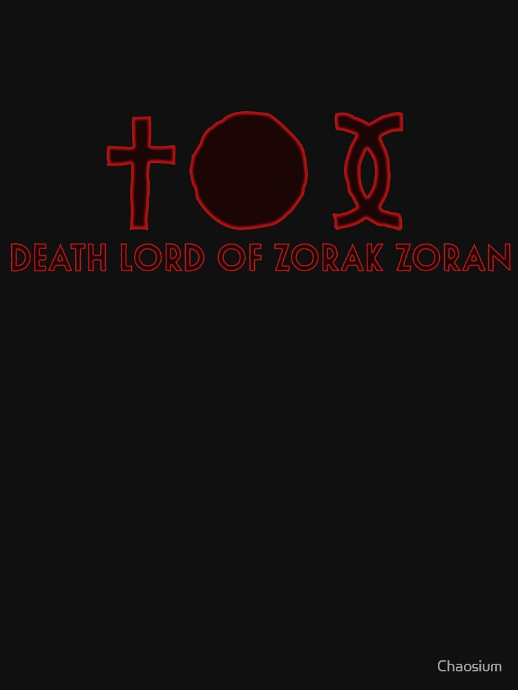 "Death Lord of Zorak Zoran" T-shirt for Sale by Chaosium | Redbubble ...