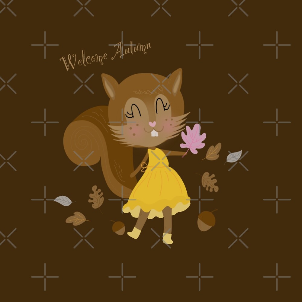"Welcome Autumn Squirrel Girl" by Arch4Design | Redbubble