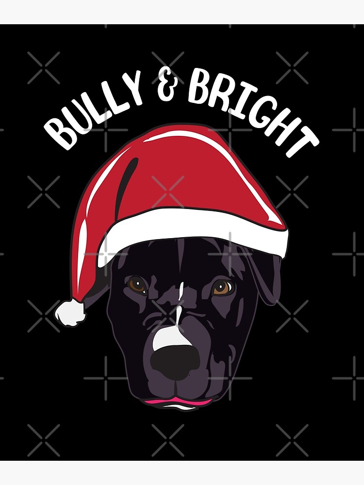 "Santa Pitbull Christmas American Bully" Poster by fruitflypie | Redbubble