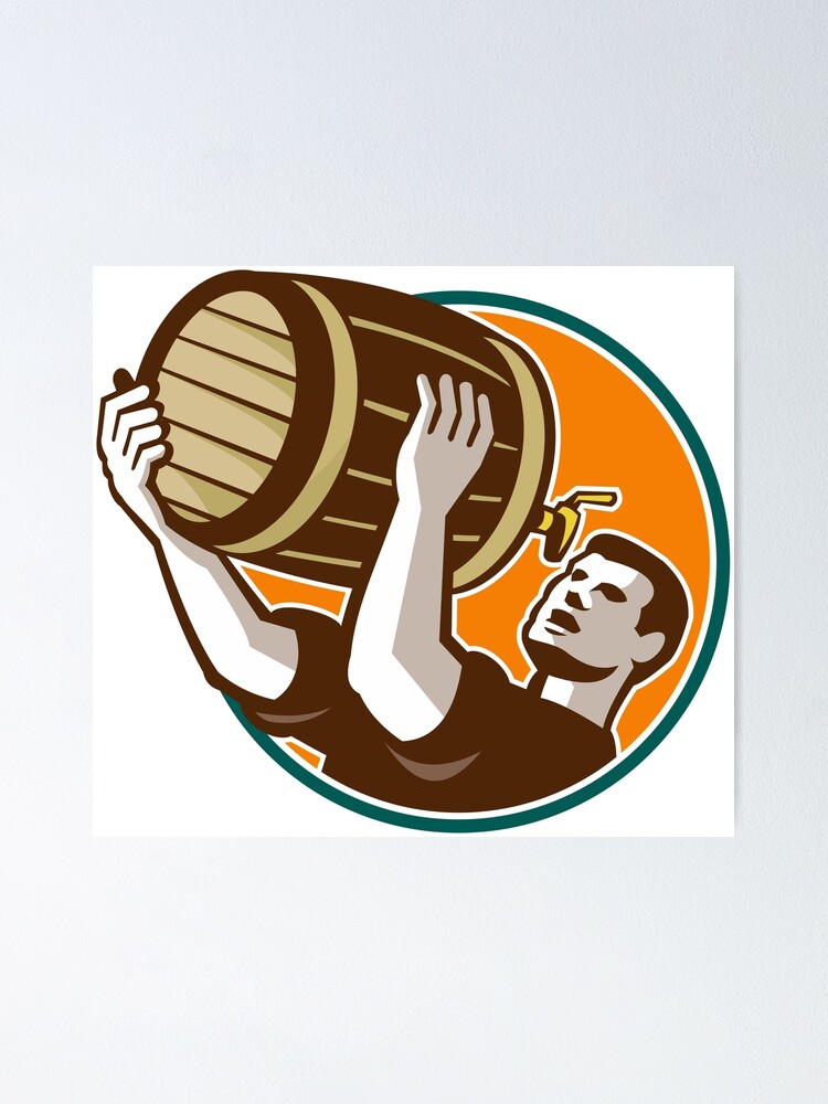 "BEER - Chug It From A Wooden Keg" Poster by DarwinAdams | Redbubble