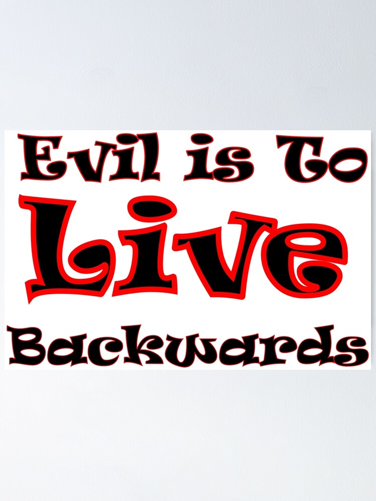 "Evil Backwards (Black and Red)" Poster for Sale by torontoraps5 ...
