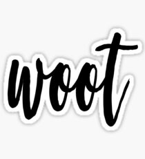 Woot Woot Stickers | Redbubble