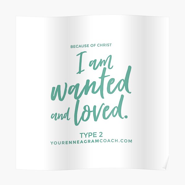 "Enneagram Type 2 - Core Longing" Poster by EnneagramCoach | Redbubble