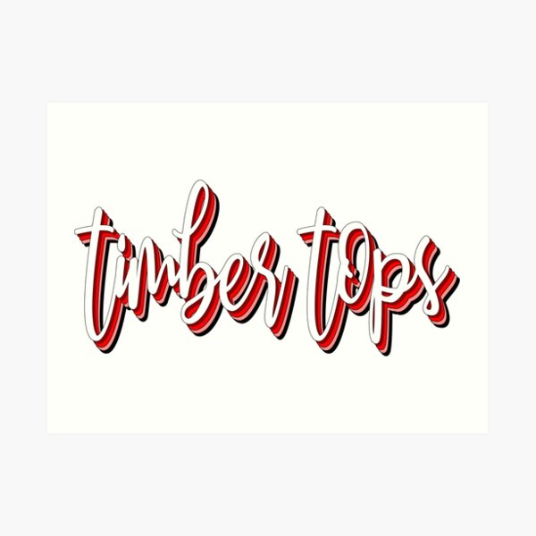 "Camp Timber Tops Logo" Art Print by JuliaMencher | Redbubble