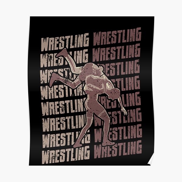 "Wrestling Repeat Grapple Grappling Wrestler" Poster by zot717 | Redbubble
