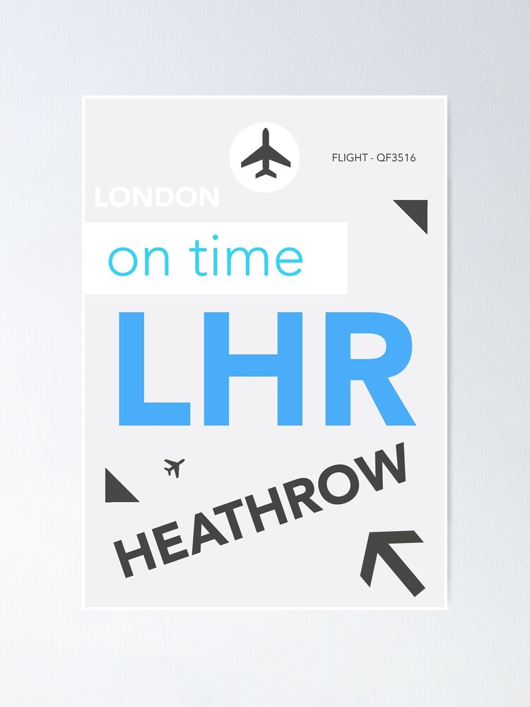 "London LHR " Poster by Aviators | Redbubble