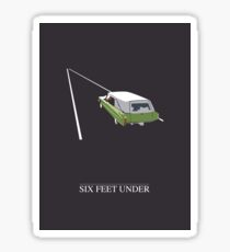 Six Feet Under Stickers | Redbubble