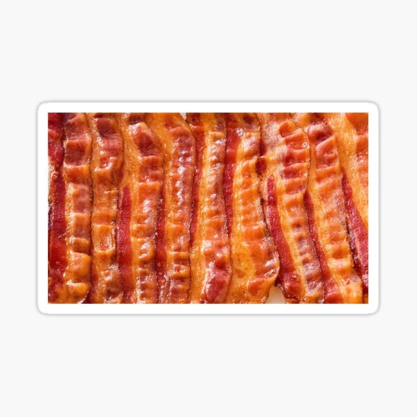 "Bacon! Lot's of Bacon! Wrapped in Bacon!" Sticker for Sale by ...