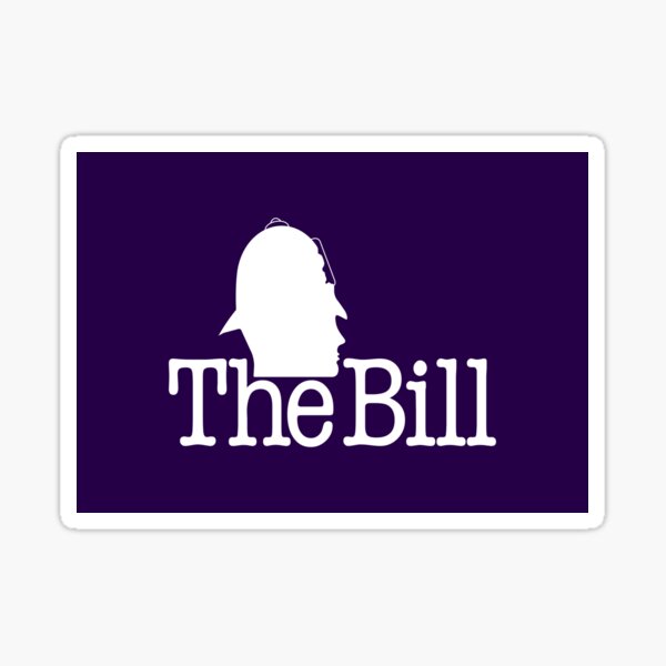 "The Bill" Sticker for Sale by ChrisOrton | Redbubble