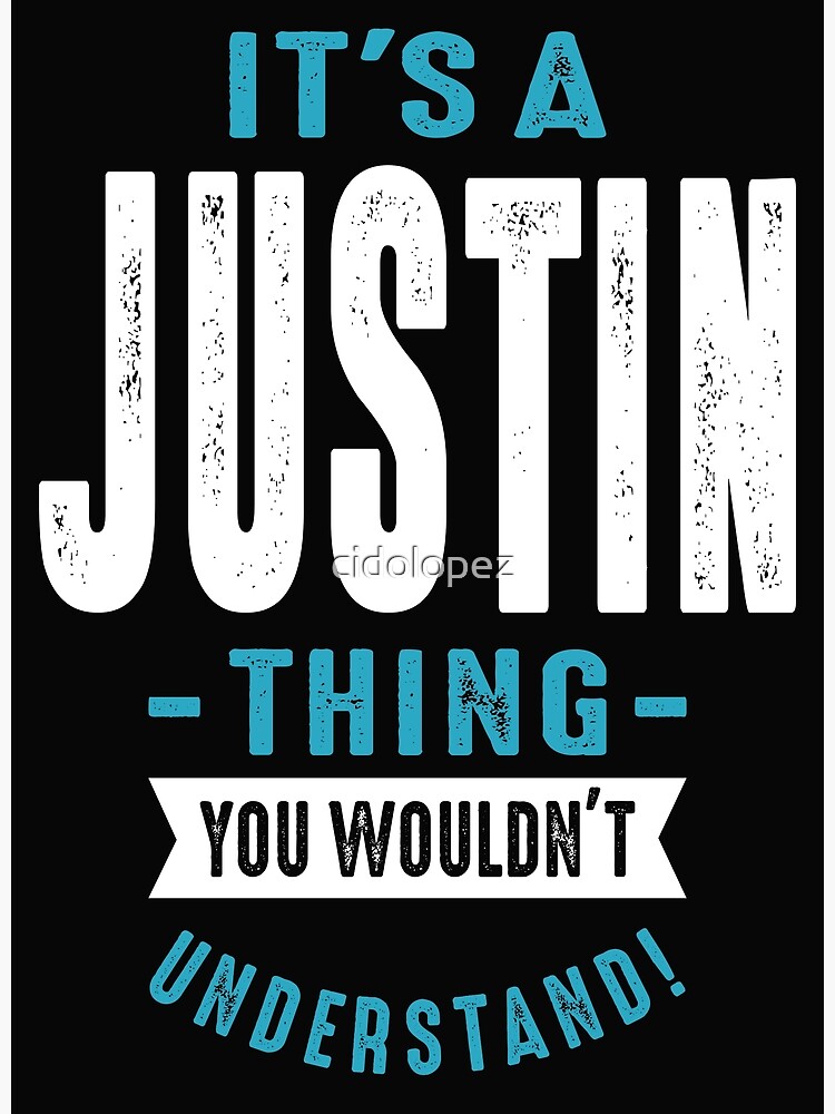 "Name Justin" Poster for Sale by cidolopez | Redbubble