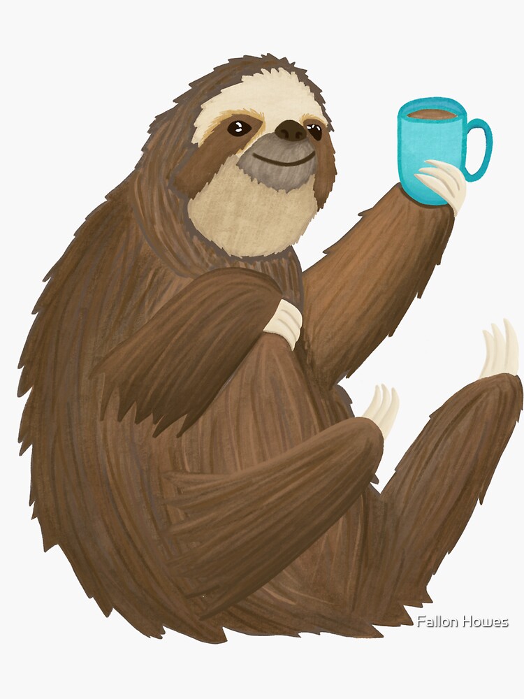 "Sloth Sipping Coffee" Sticker by MrsFHowes | Redbubble