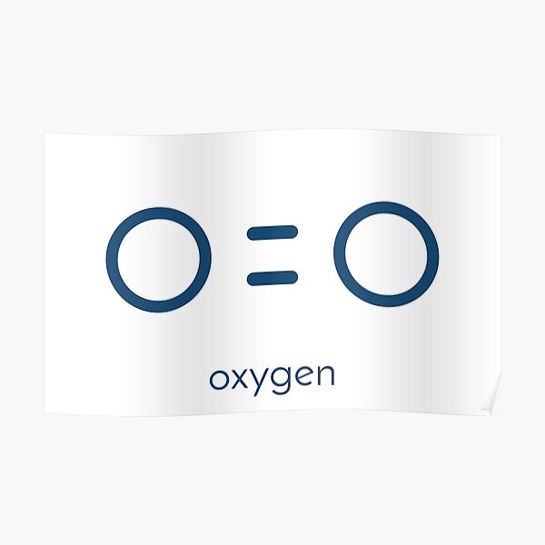 "Elemental oxygen (O2) molecule. Skeletal formula." Poster for Sale by ...