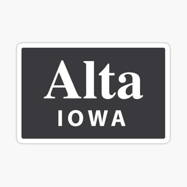 "Alta, Iowa" Sticker by EveryCityxD2 | Redbubble