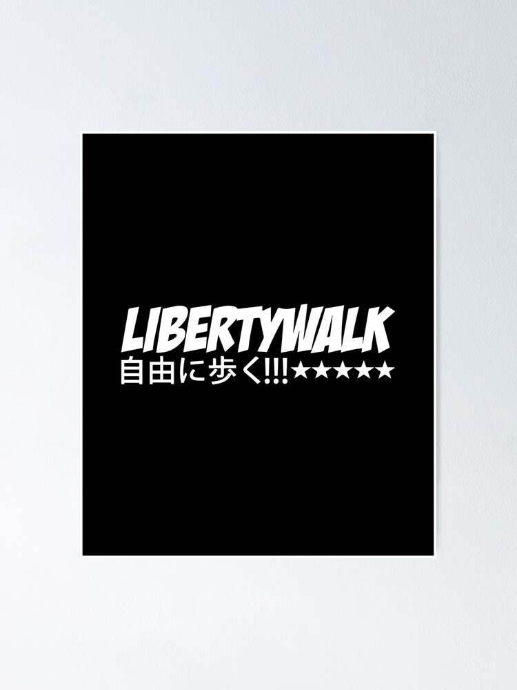 "Liberty Walk Logo with Japanese Characters" Poster for Sale by Too ...