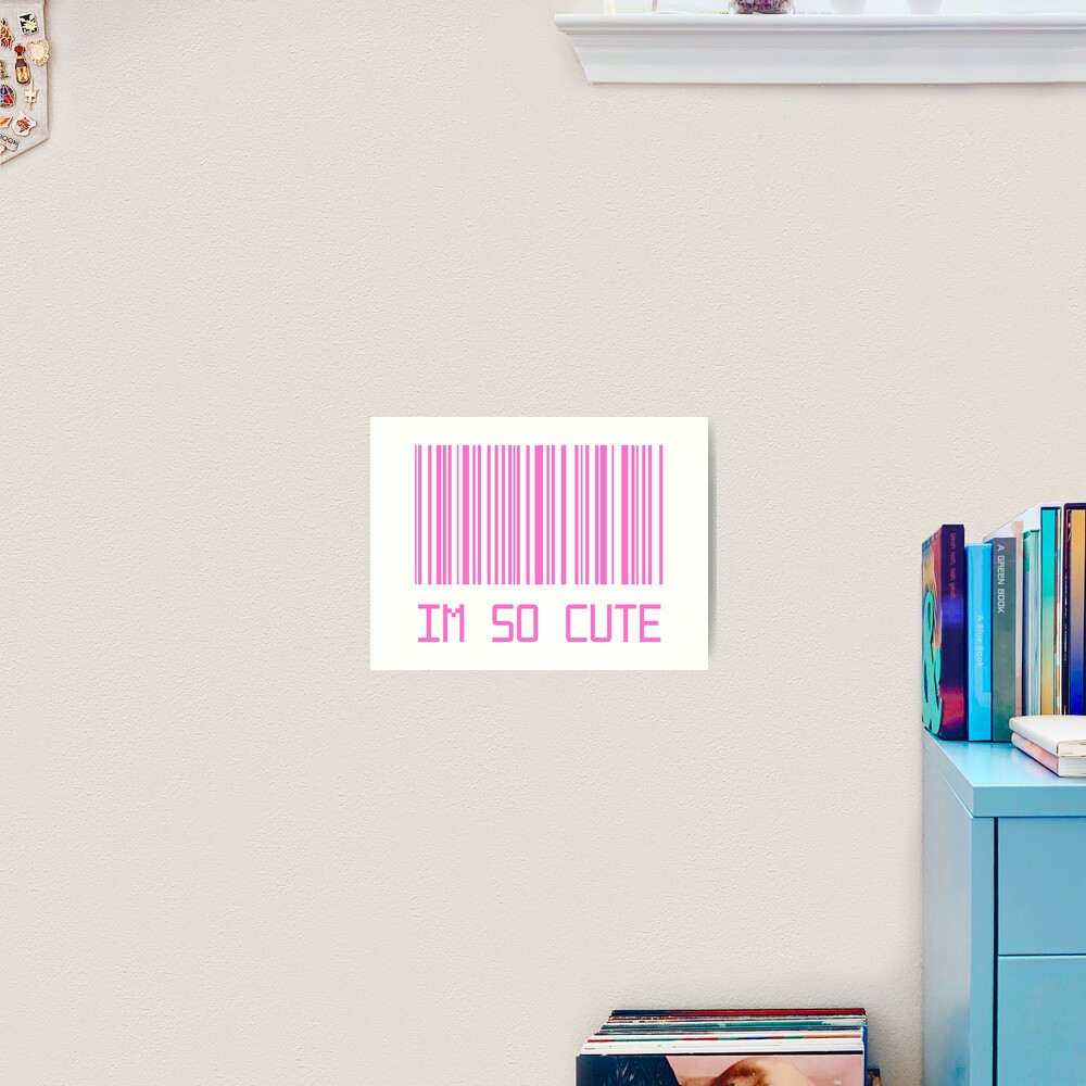 "I'm So Cute Barcode" Art Print for Sale by deathspell | Redbubble