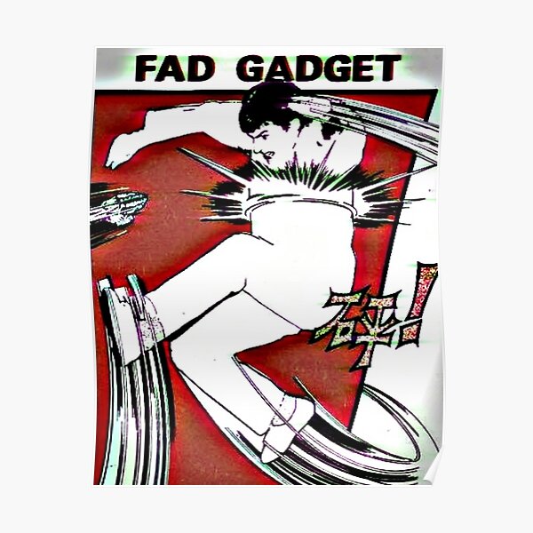 Fad Gadget Gifts & Merchandise | Redbubble