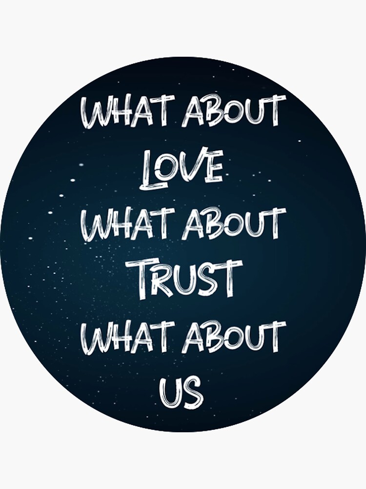 "What About Us" Sticker for Sale by emboyle13 | Redbubble