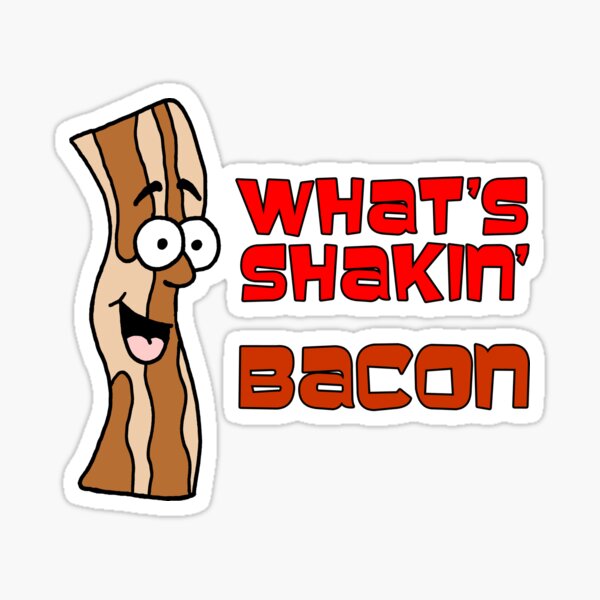 "What's Shakin' Bacon Cartoon Bacon Humor" Sticker by jaycartoonist ...