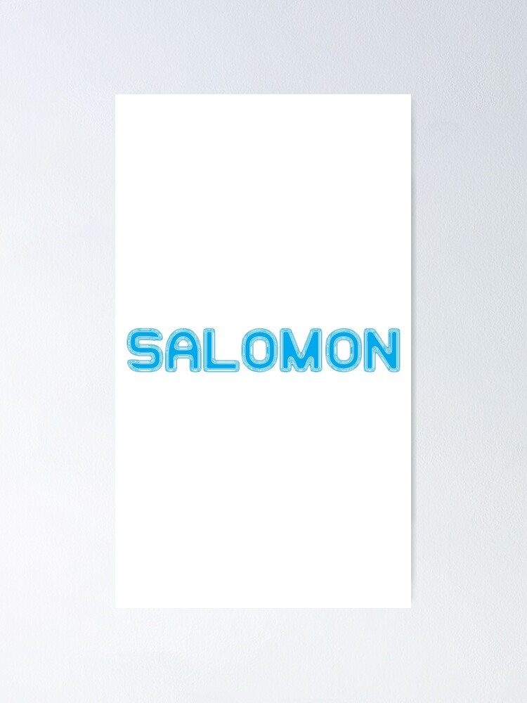 "Salomon" Poster by Shalomjoy | Redbubble