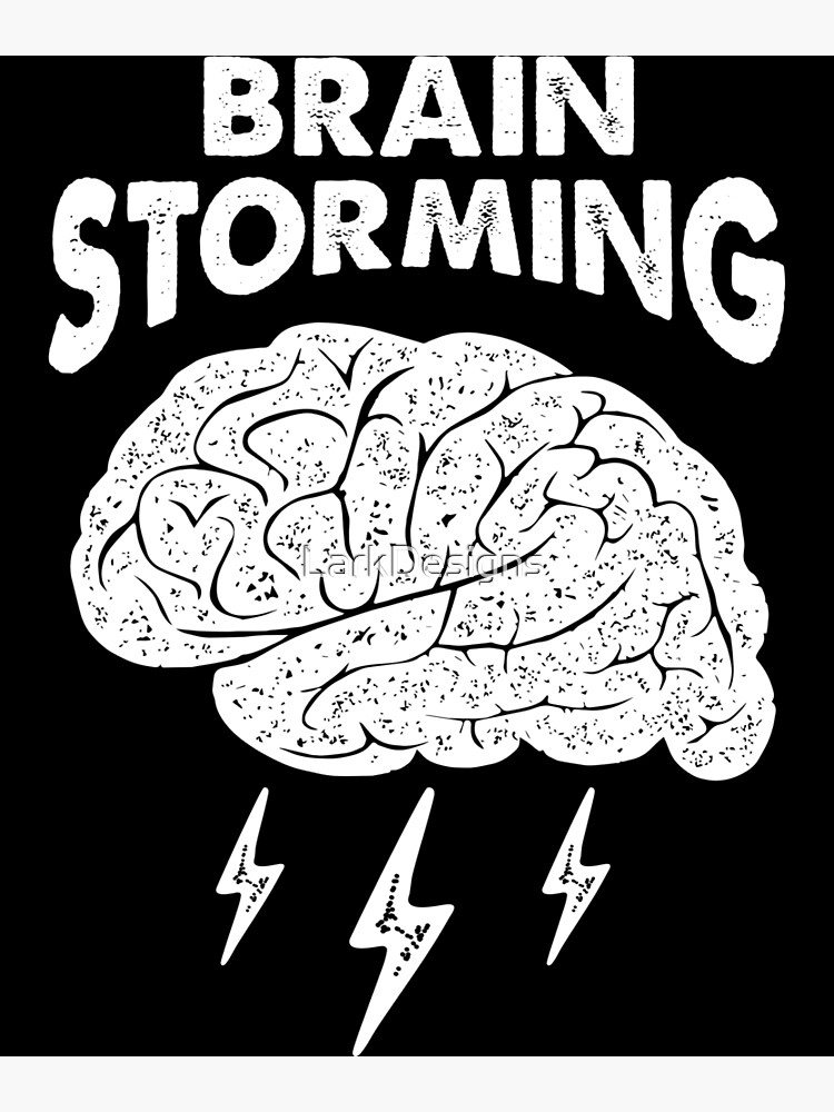 "Brain Storming Brainstorm Funny Quote Lightning" Poster for Sale by ...