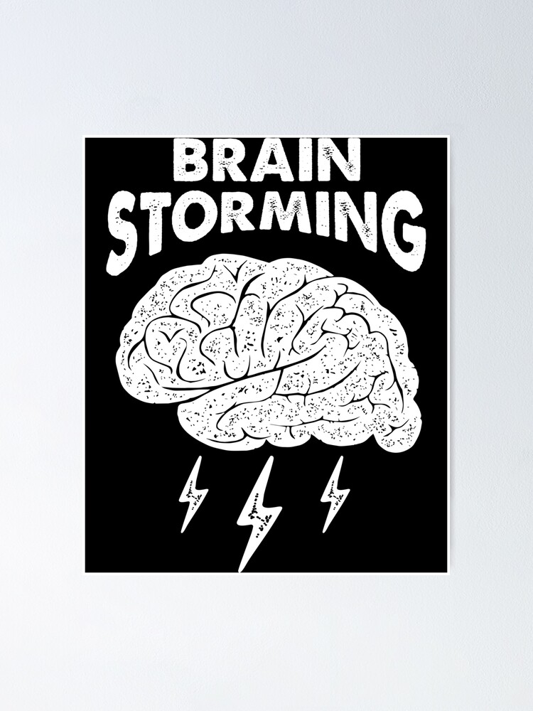 "Brain Storming Brainstorm Funny Quote Lightning" Poster for Sale by ...