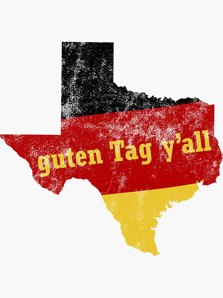 "German Texan Shirt for Funny Bavarian Oktoberfest Texas Gift" Sticker ...