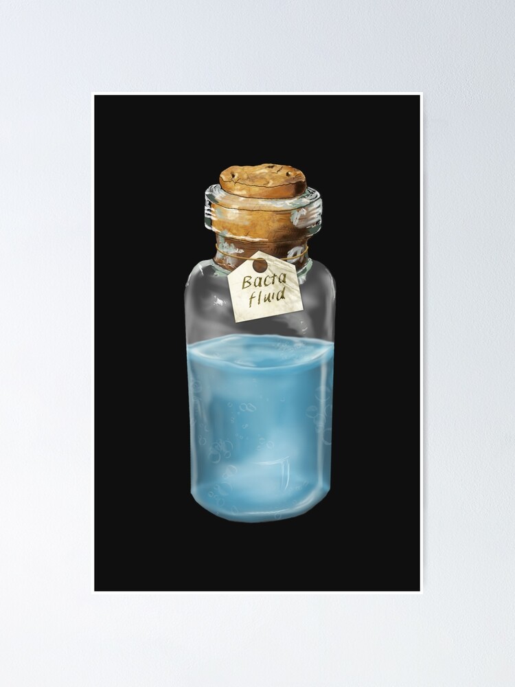 "Bacta Fluid... for rapid rejuvenation" Poster for Sale by drawnexplore ...