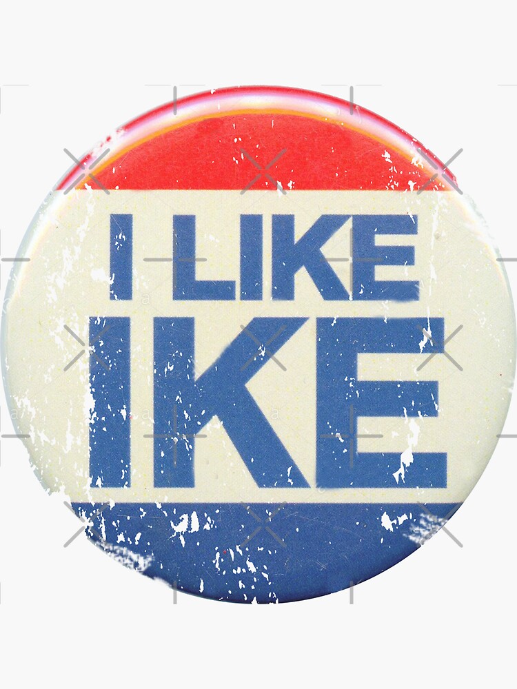 "I Like Ike" Sticker for Sale by Retrorockit | Redbubble