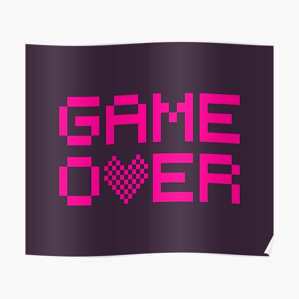 "Pixel Game Over Pink" Poster by leen12 | Redbubble