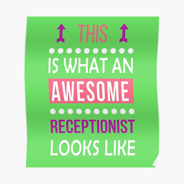 Funny Receptionist Posters | Redbubble