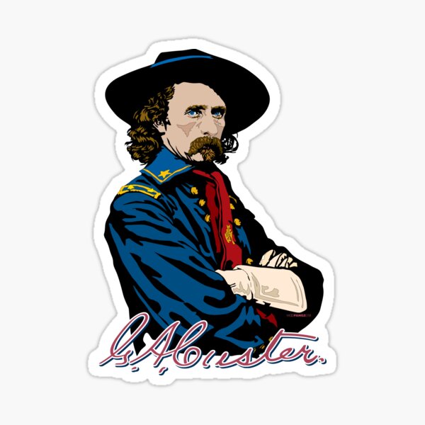 "GEORGE ARMSTRONG CUSTER" Sticker by WOOFANG | Redbubble