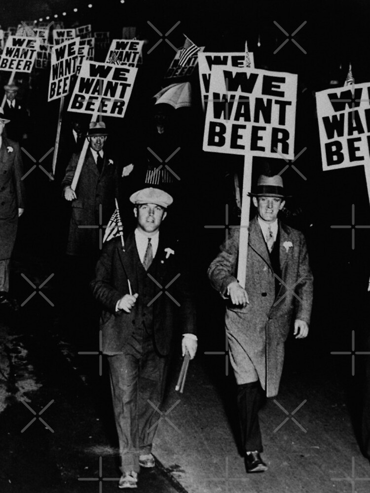 " We Want Beer Alcohol Prohibition Protest 1931" iPhone Case for Sale ...