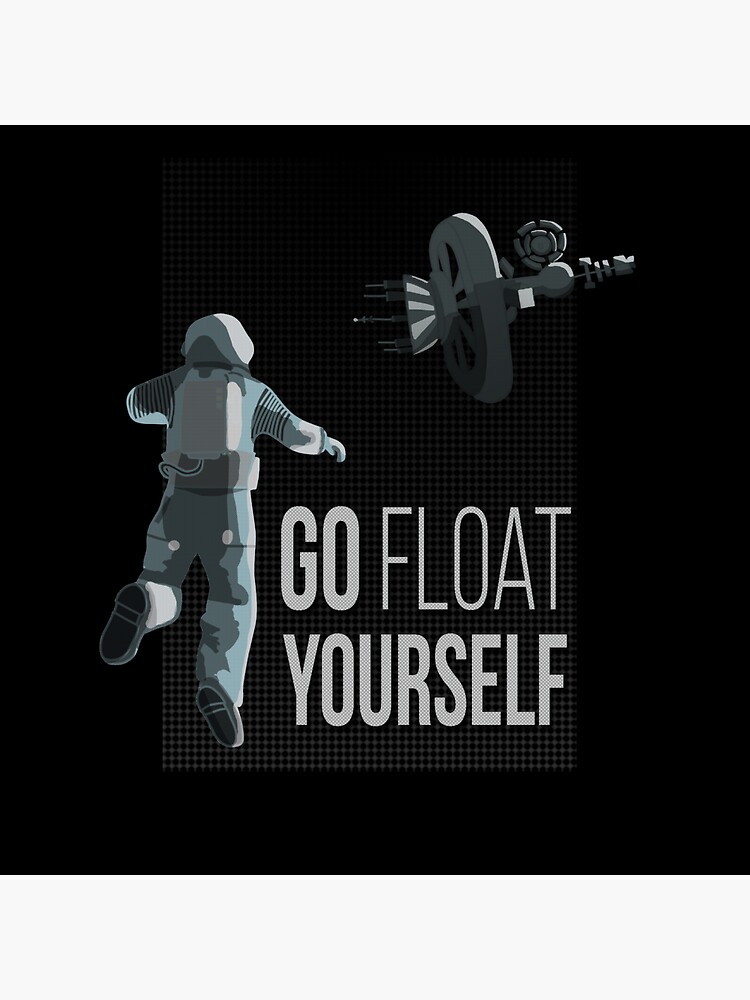 "Go Float Yourself" Sticker by fishbucks | Redbubble