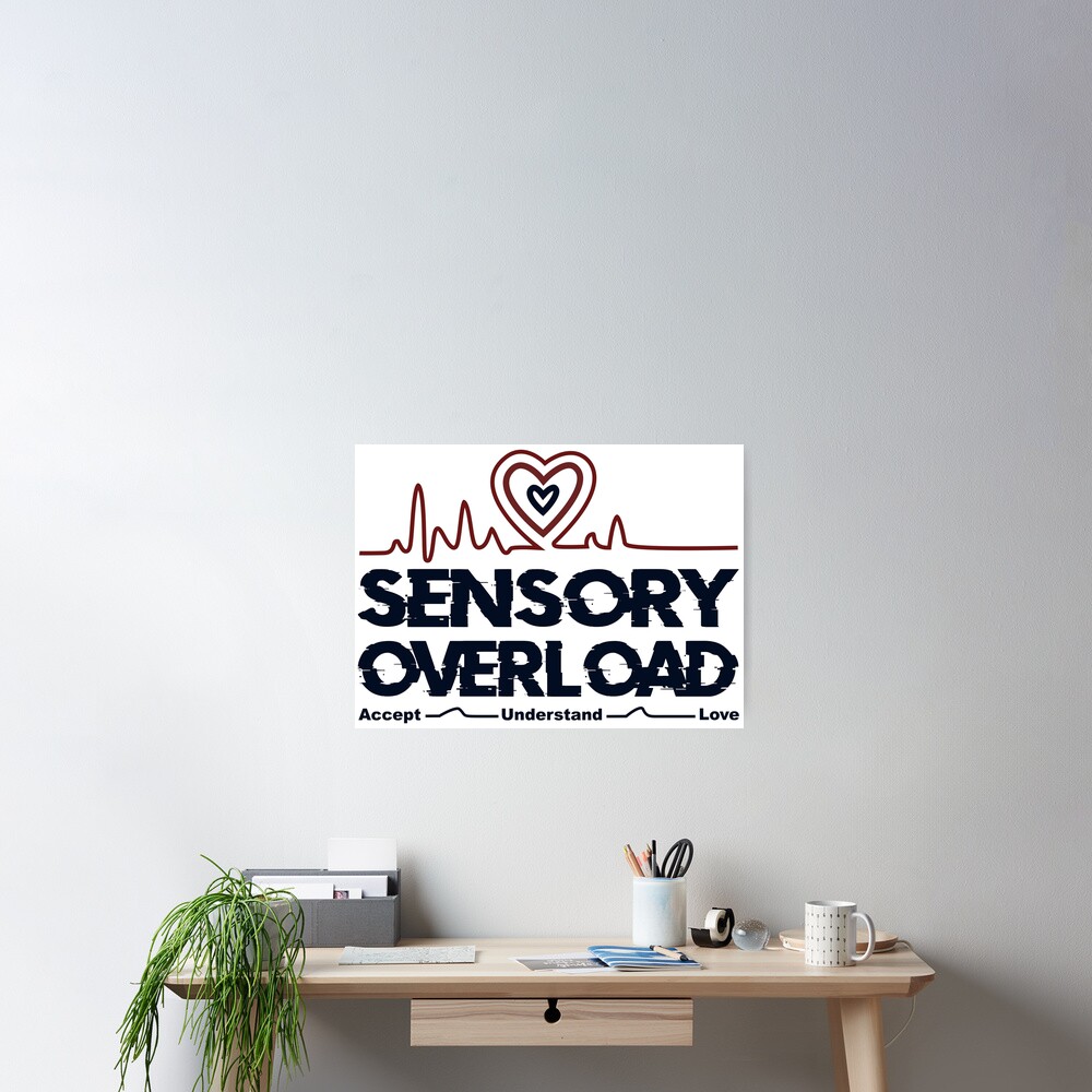 "Sensory Overload Design" Poster for Sale by AutismHero | Redbubble