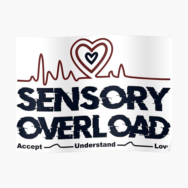 "Sensory Overload Design" Poster for Sale by AutismHero | Redbubble