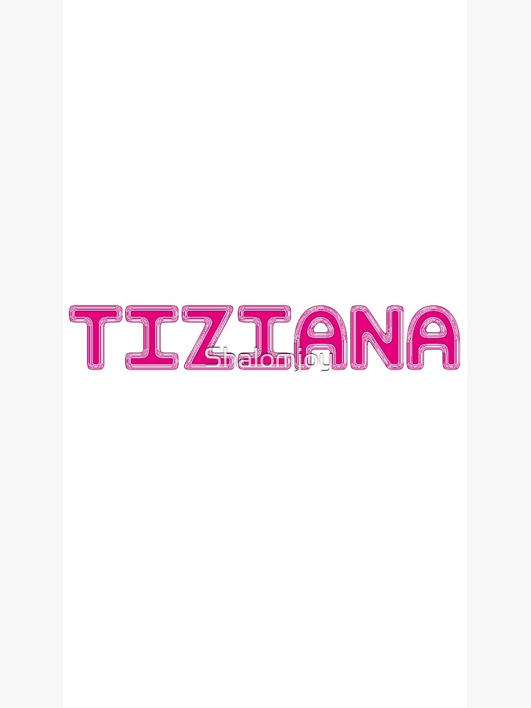 "Tiziana" Poster by Shalomjoy | Redbubble