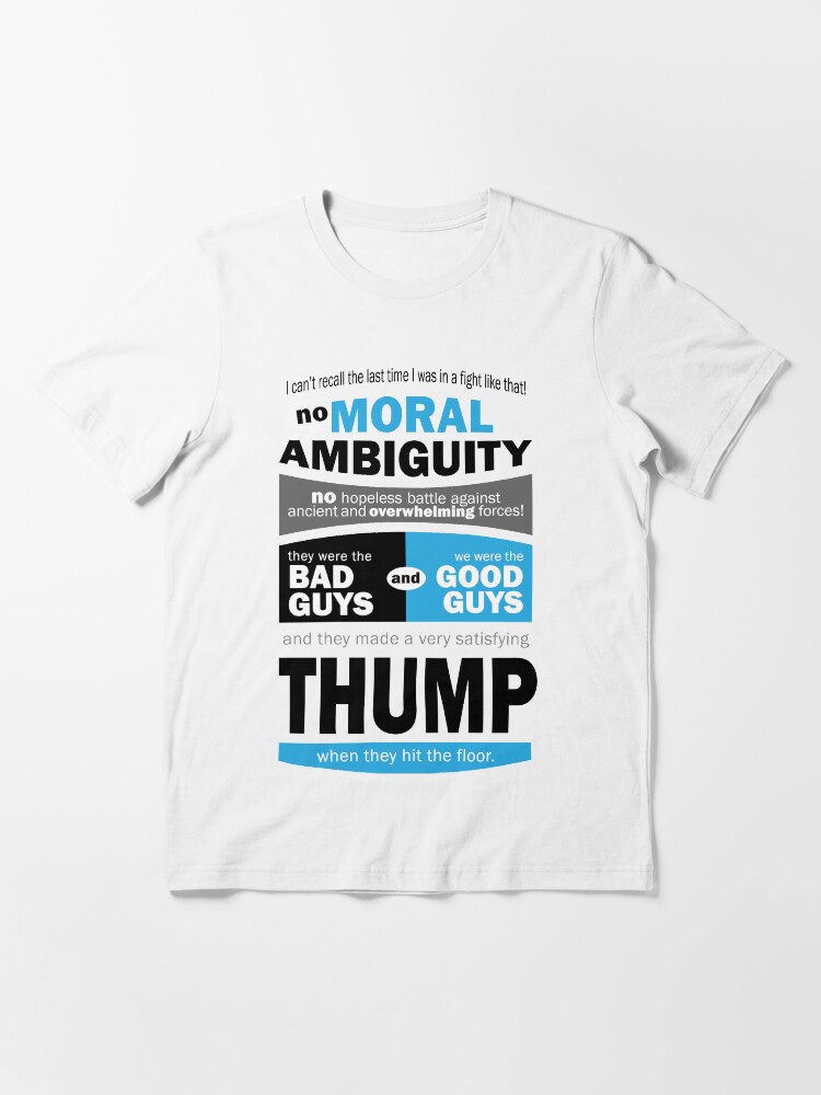 "No Moral Ambiguity" T-shirt for Sale by MadebyJenni | Redbubble ...