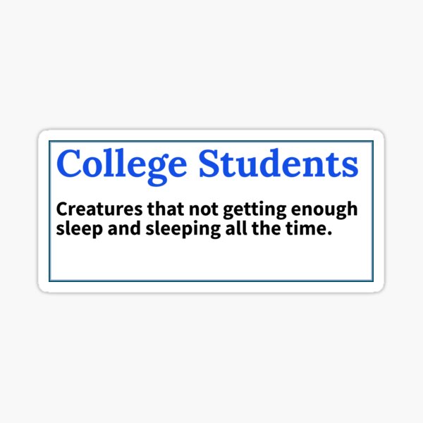 "College life" Sticker for Sale by Crown-C | Redbubble
