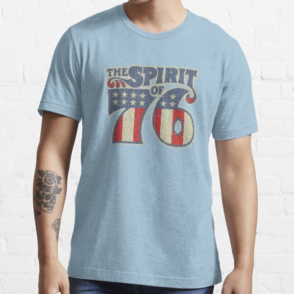 "Spirit of 76" T-shirt for Sale by jacobcdietz | Redbubble | spirit of ...